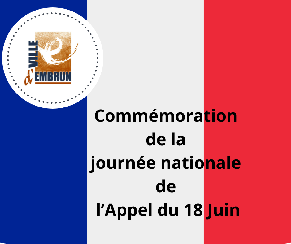 Commémoration de la journée nationale de l’Appel du 18 Juin.